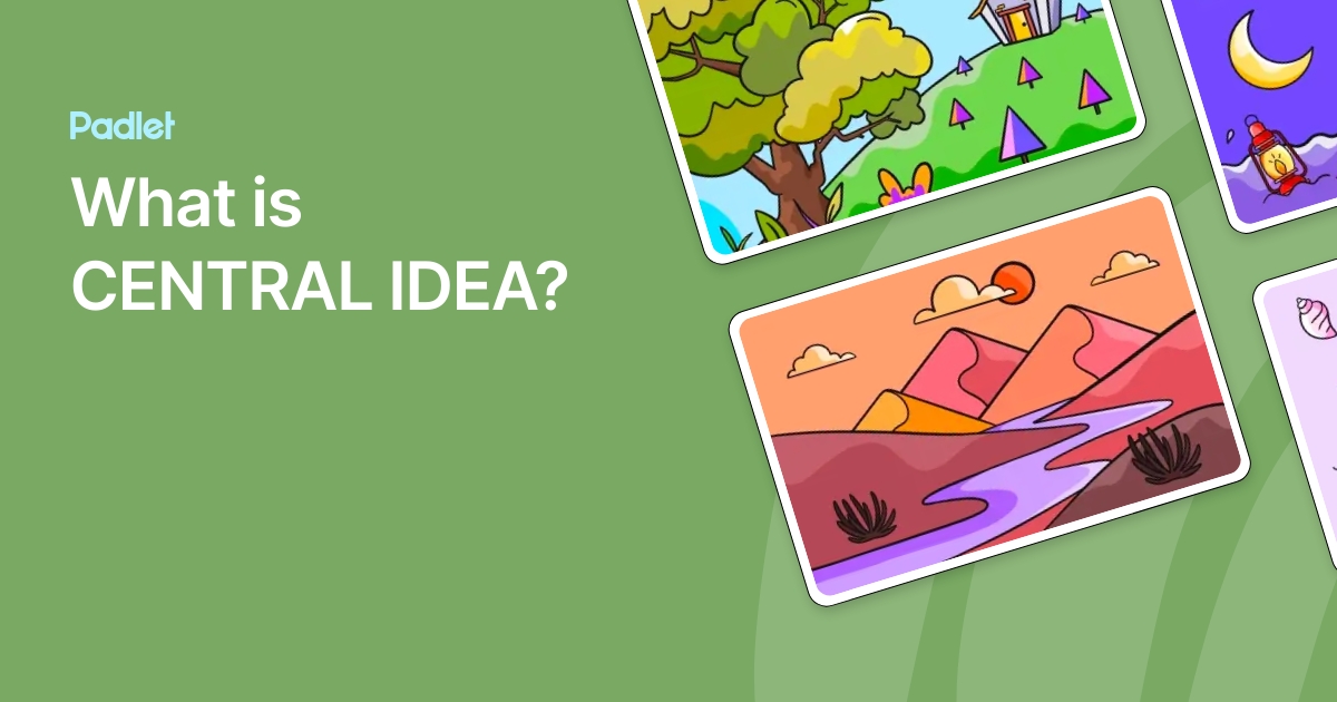 What is CENTRAL IDEA?