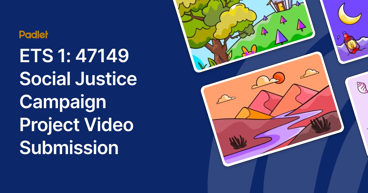 ETS 1: 47149 Social Justice Campaign Project Video Submission