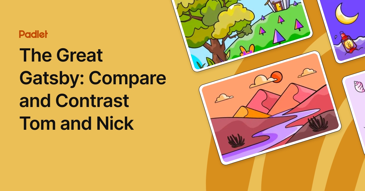 The Great Gatsby: Compare and Contrast Tom and Nick