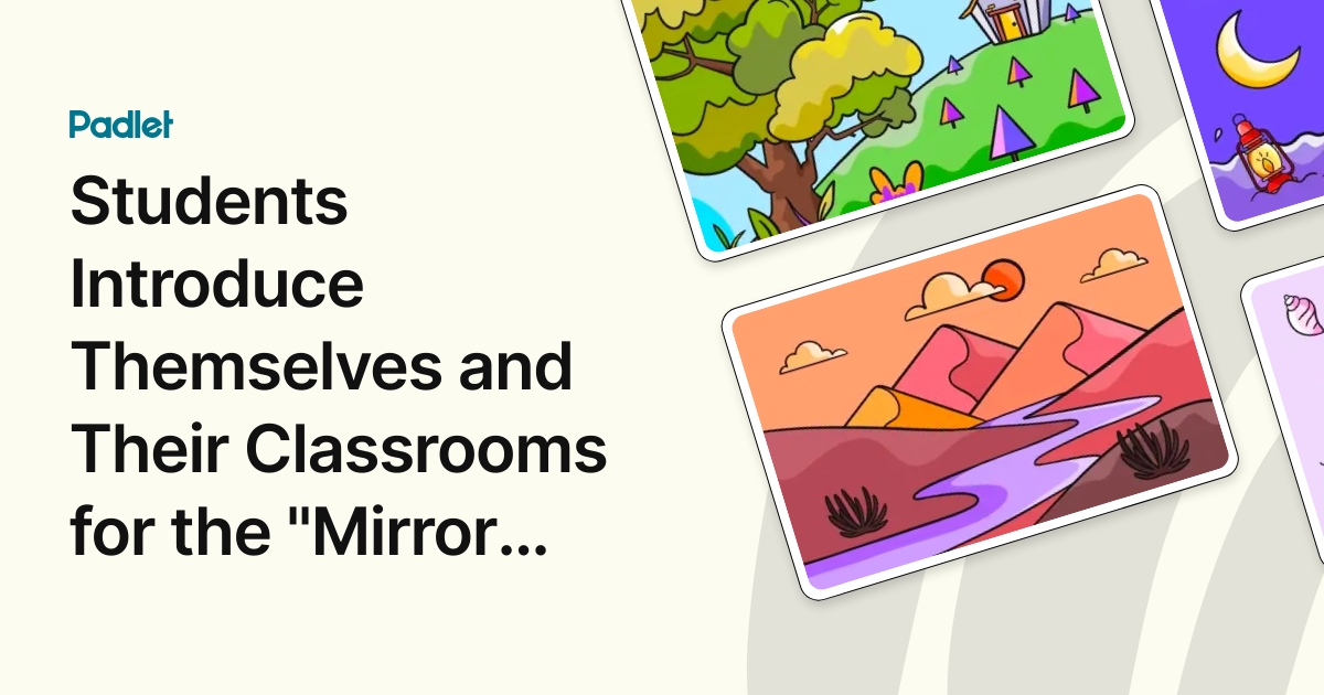 Students Introduce Themselves and Their Classrooms for the "Mirror ...