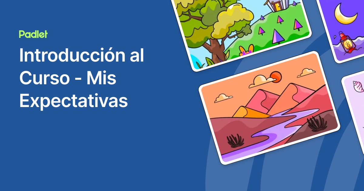 Introducción al Curso - Mis Expectativas