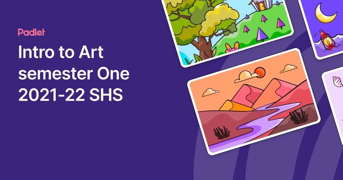 Intro to Art semester One 2021-22 SHS