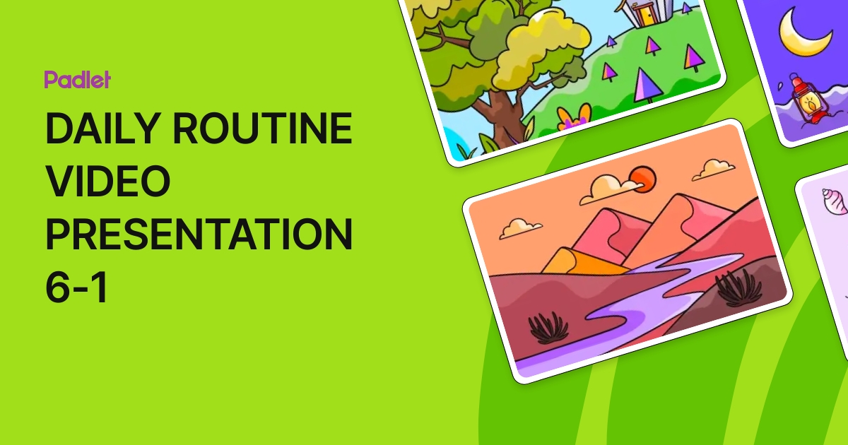 DAILY ROUTINE VIDEO PRESENTATION 6-1