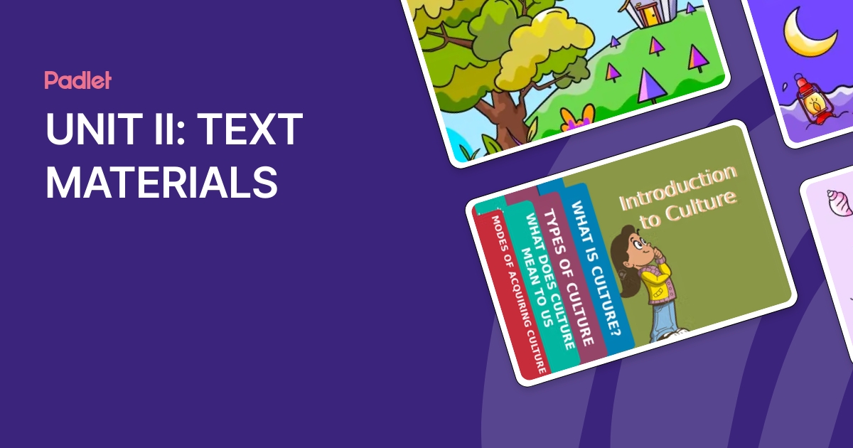 UNIT II: TEXT MATERIALS