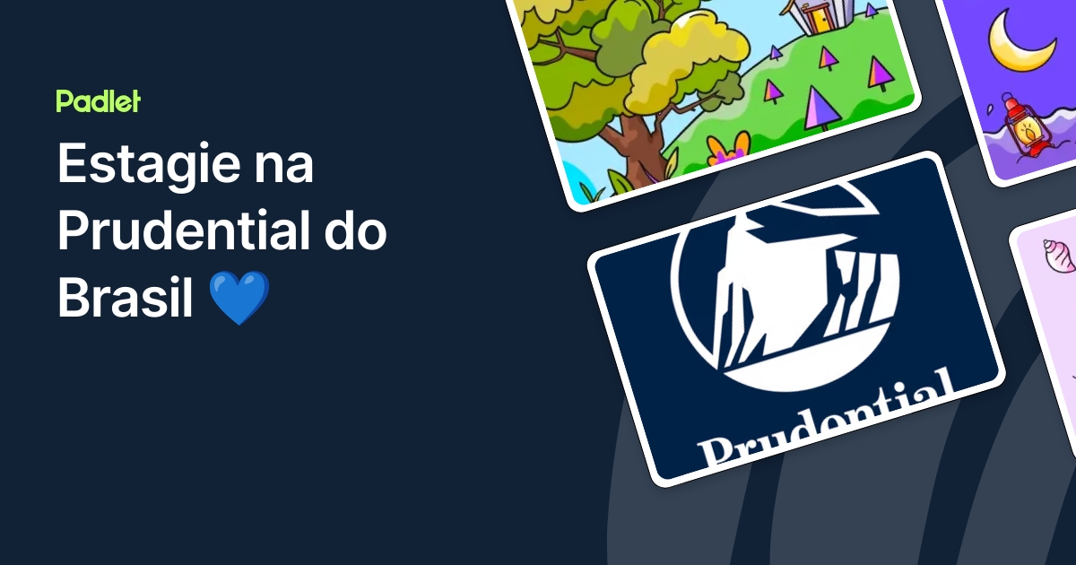 Estagie na Prudential do Brasil 💙