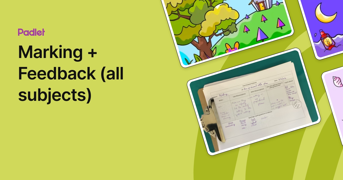 Marking + Feedback (all subjects)