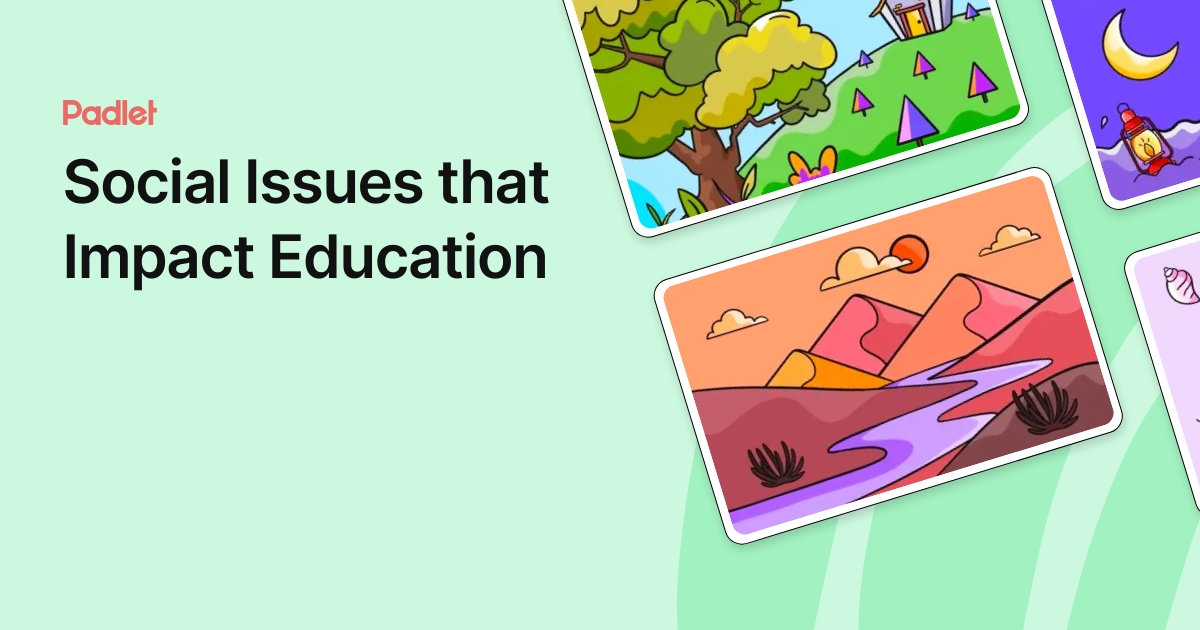 Social Issues that Impact Education