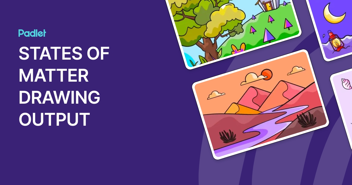 STATES OF MATTER DRAWING OUTPUT