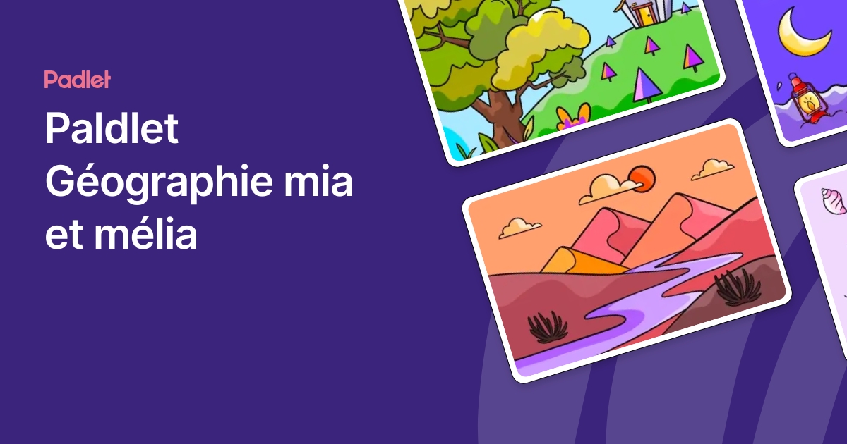 Paldlet Géographie mia et mélia