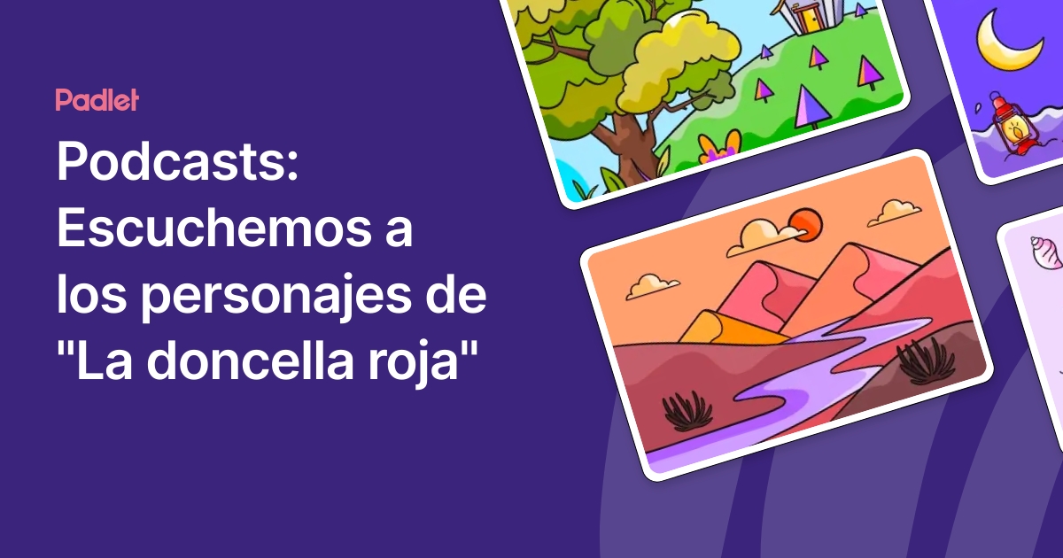 Podcasts: Escuchemos a los personajes de "La doncella roja"