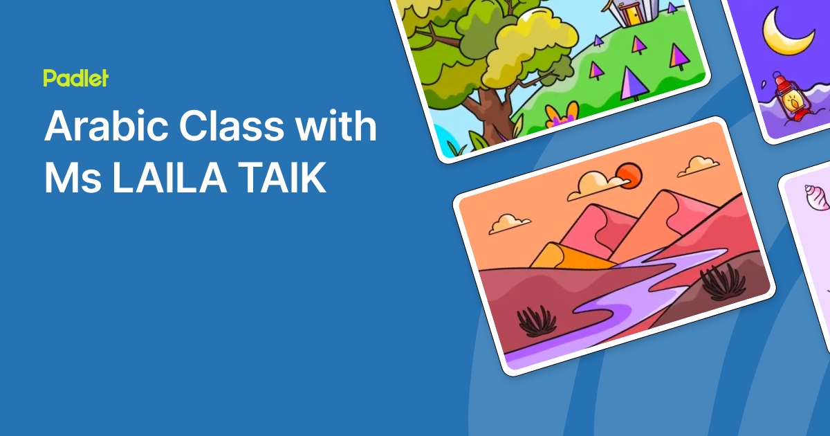 Arabic Class with Ms LAILA TAIK