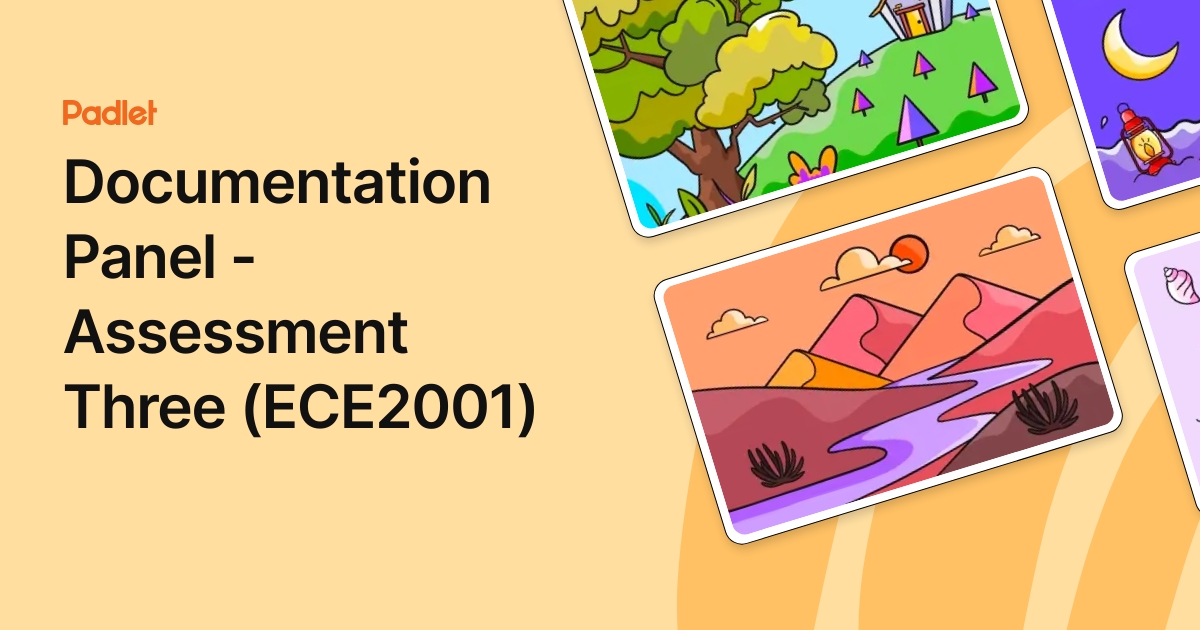 Documentation Panel - Assessment Three (ECE2001)
