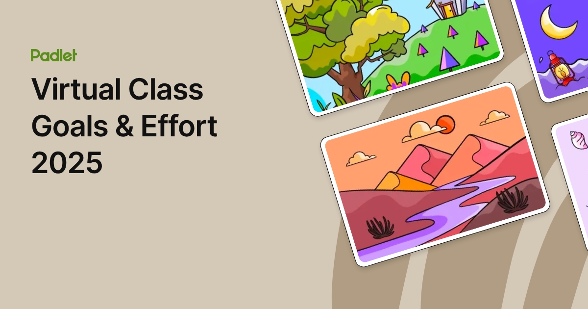 Virtual Class Goals & Effort 2025