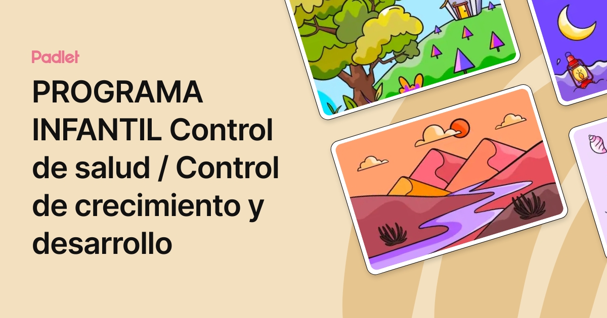 PROGRAMA INFANTIL Control de salud / Control de crecimiento y desarrollo