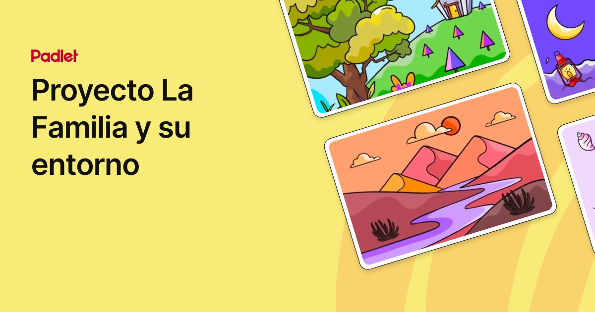 Proyecto La Familia y su entorno