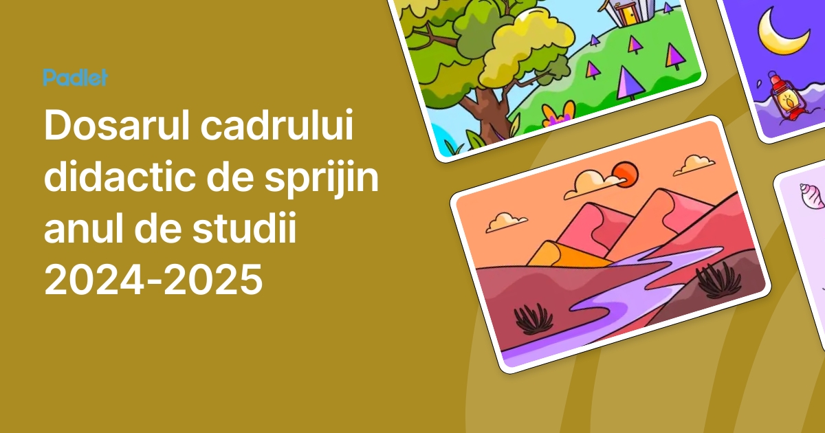 Dosarul cadrului didactic de sprijin anul de studii 2024-2025