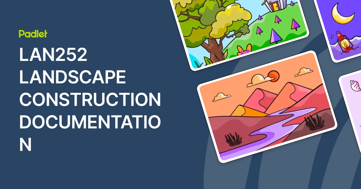 LAN252 LANDSCAPE CONSTRUCTION DOCUMENTATION