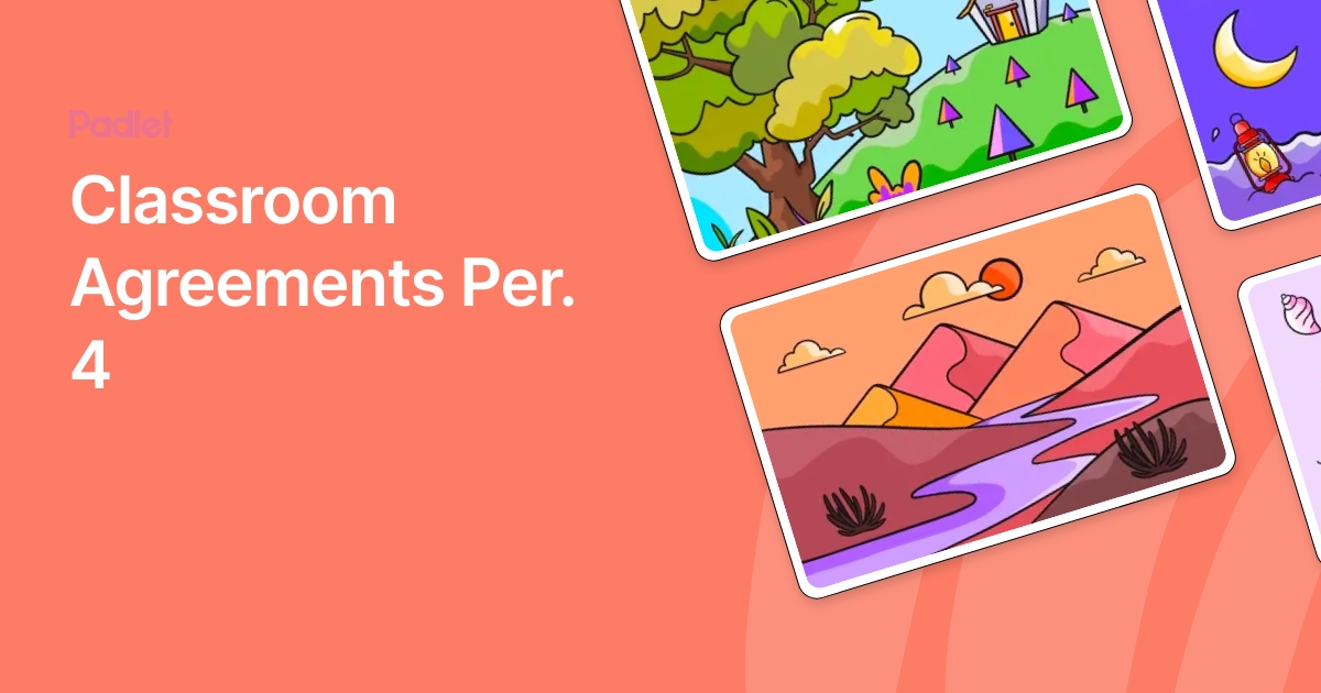 Classroom Agreements Per. 4