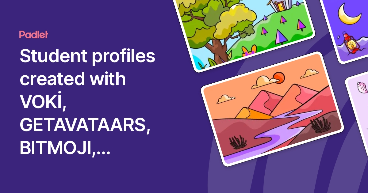 Student profiles created with VOKİ, GETAVATAARS, BITMOJI, AVATOON and CHATTERPİX
