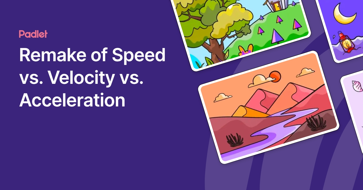 Remake of Speed vs. Velocity vs. Acceleration