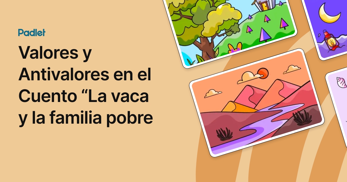 Valores y Antivalores en el Cuento “La vaca y la familia pobre
