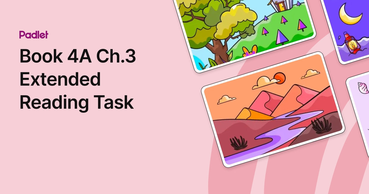 Book 4A Ch.3 Extended Reading Task
