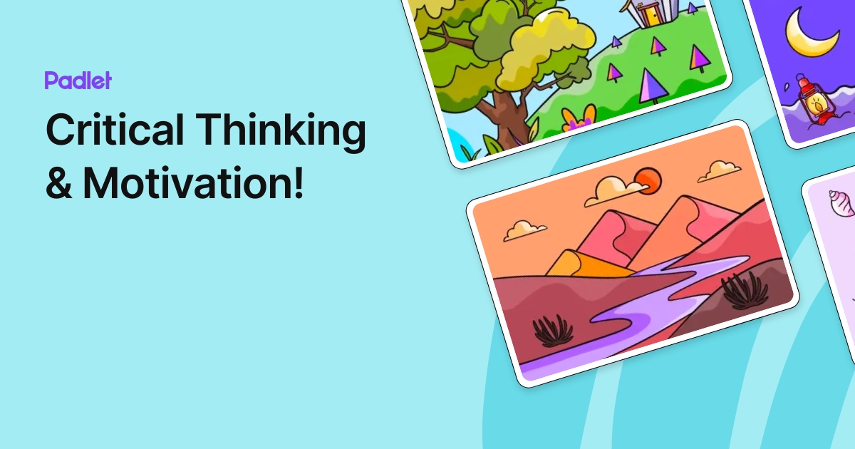 Critical Thinking & Motivation!