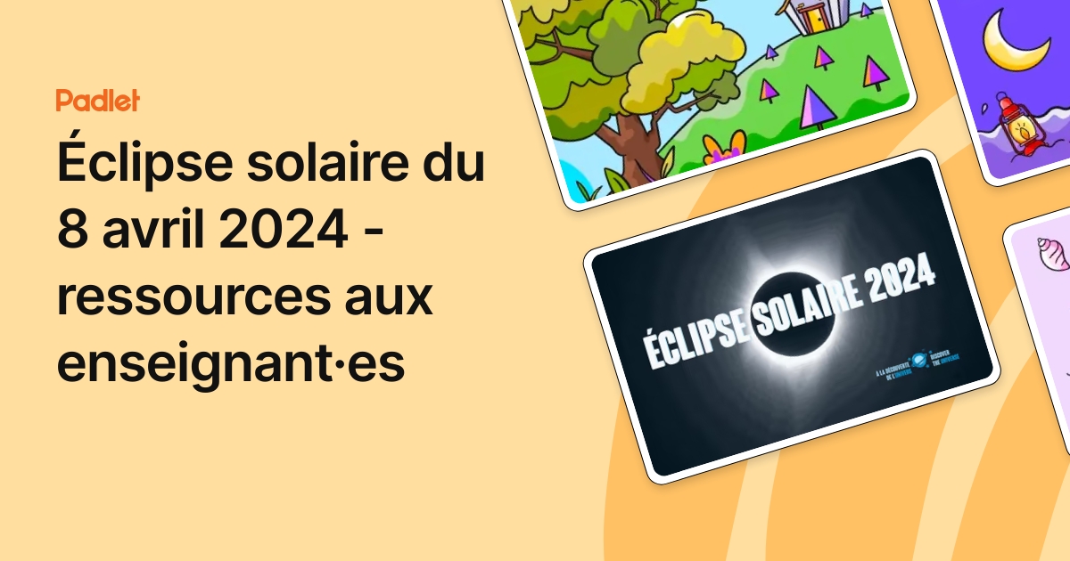 Éclipse solaire du 8 avril 2024 - ressources aux enseignant·es