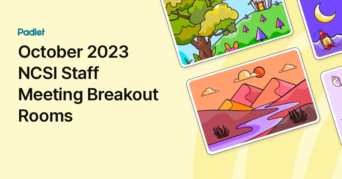 October 2023 NCSI Staff Meeting Breakout Rooms