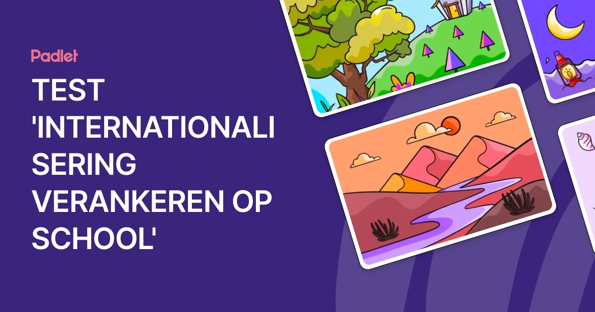 TEST 'INTERNATIONALISERING VERANKEREN OP SCHOOL'
