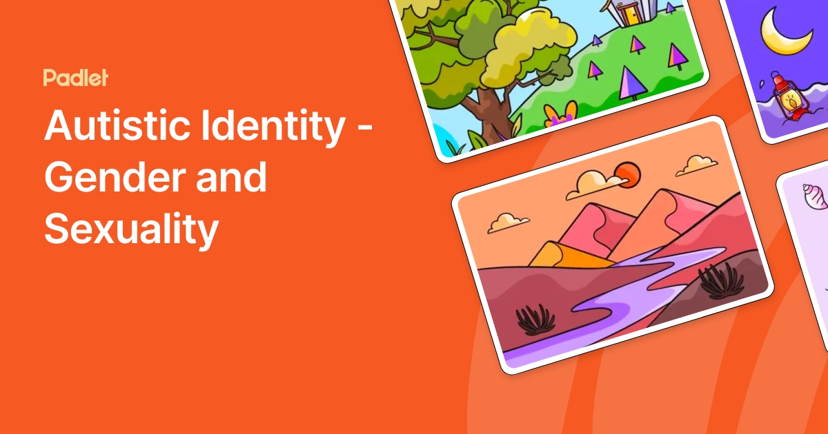 Autistic Identity - Gender and Sexuality