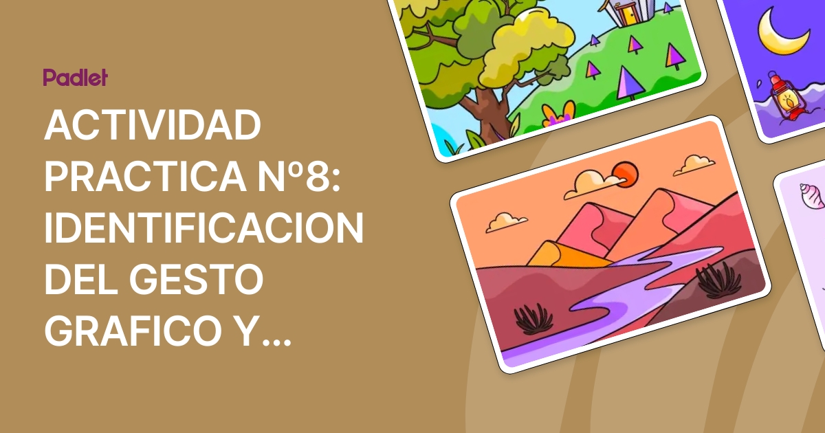 ACTIVIDAD PRACTICA Nº8: IDENTIFICACION DEL GESTO GRAFICO Y VARIABILIDAD ...