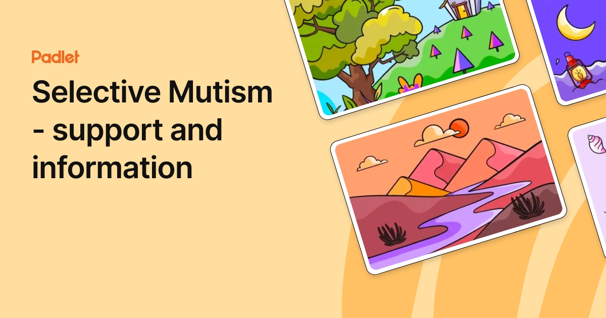 Selective Mutism - support and information