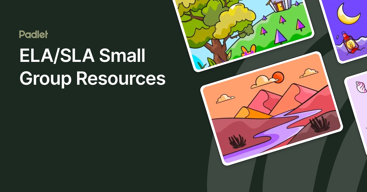 ELA/SLA Small Group Resources