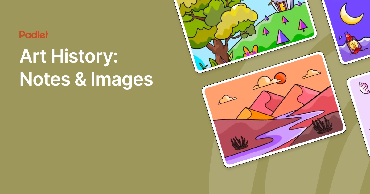 Art History: Notes & Images