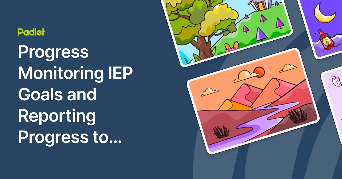 Progress Monitoring IEP Goals and Reporting Progress to Parents on IEP ...