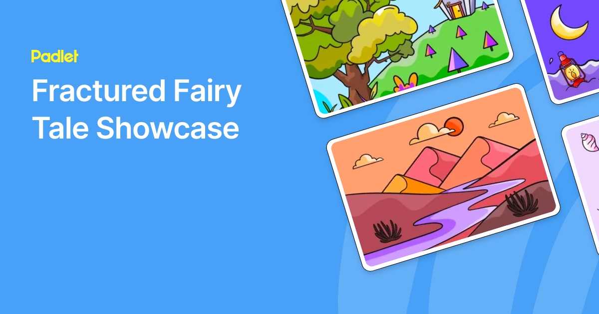 Fractured Fairy Tale Showcase