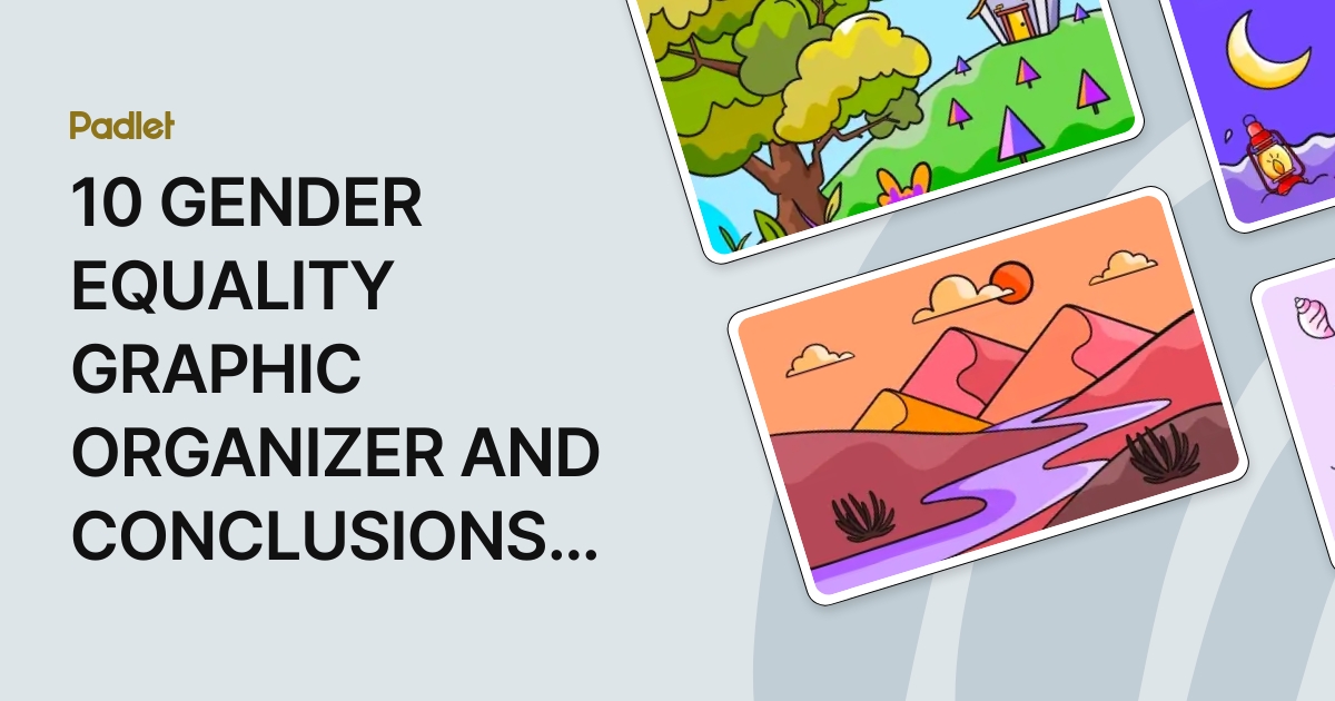 10 GENDER EQUALITY GRAPHIC ORGANIZER AND CONCLUSIONS LINE 1