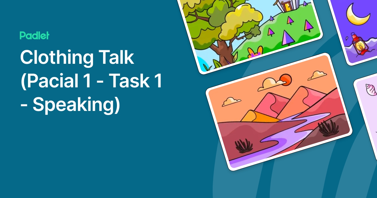 Clothing Talk (Pacial 1 - Task 1 - Speaking)