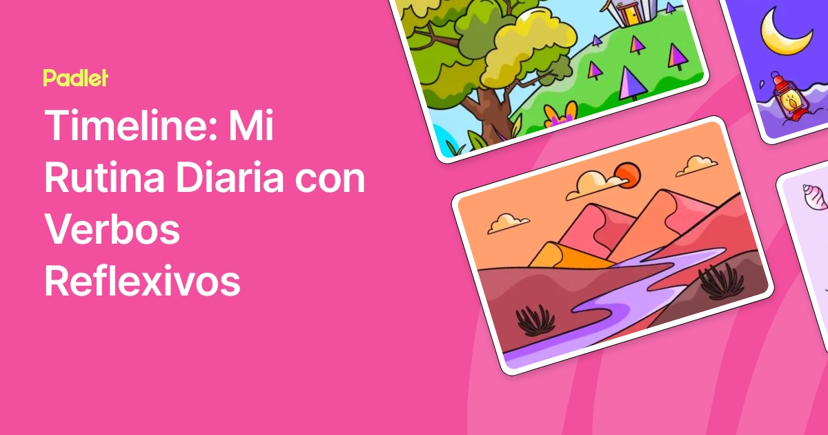 Timeline: Mi Rutina Diaria con Verbos Reflexivos