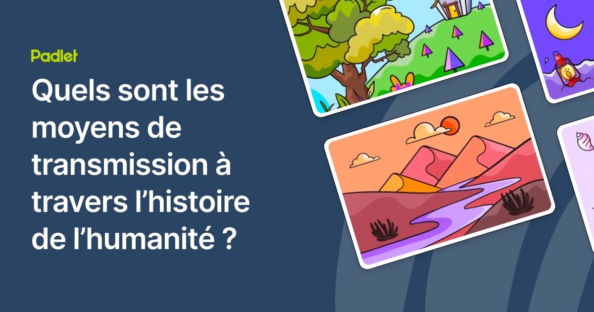 Quels sont les moyens de transmission à travers l’histoire de l’humanité