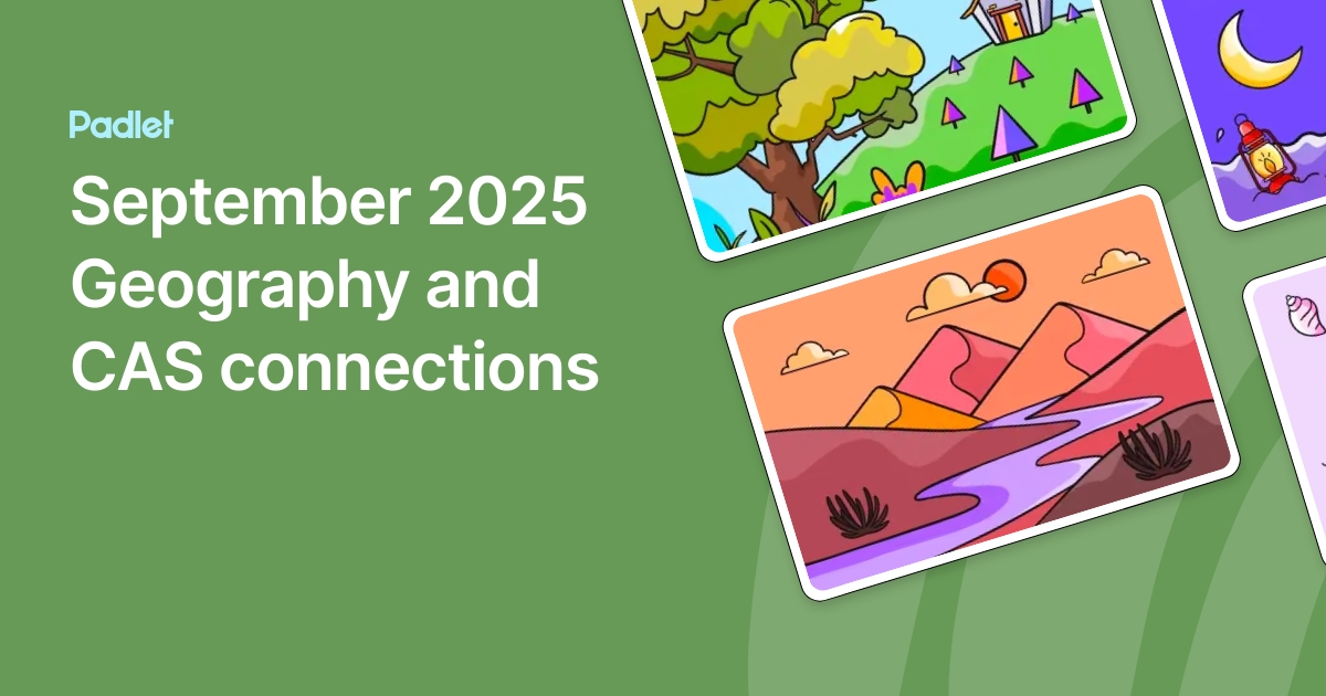 February 2025 Geography and CAS connections
