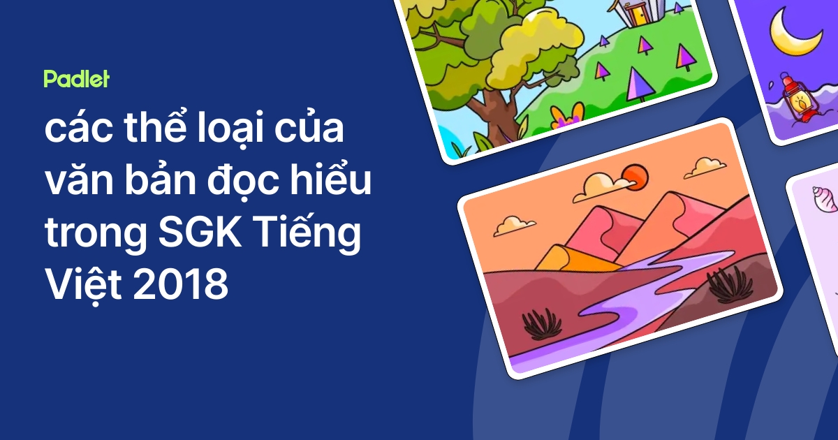 các thể loại của văn bản đọc hiểu trong SGK Tiếng Việt 2018