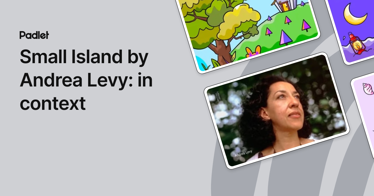 Small Island by Andrea Levy: in context