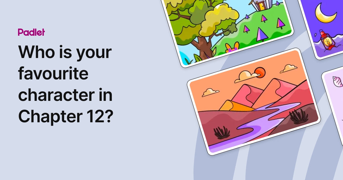 Who is your favourite character in Chapter 12?