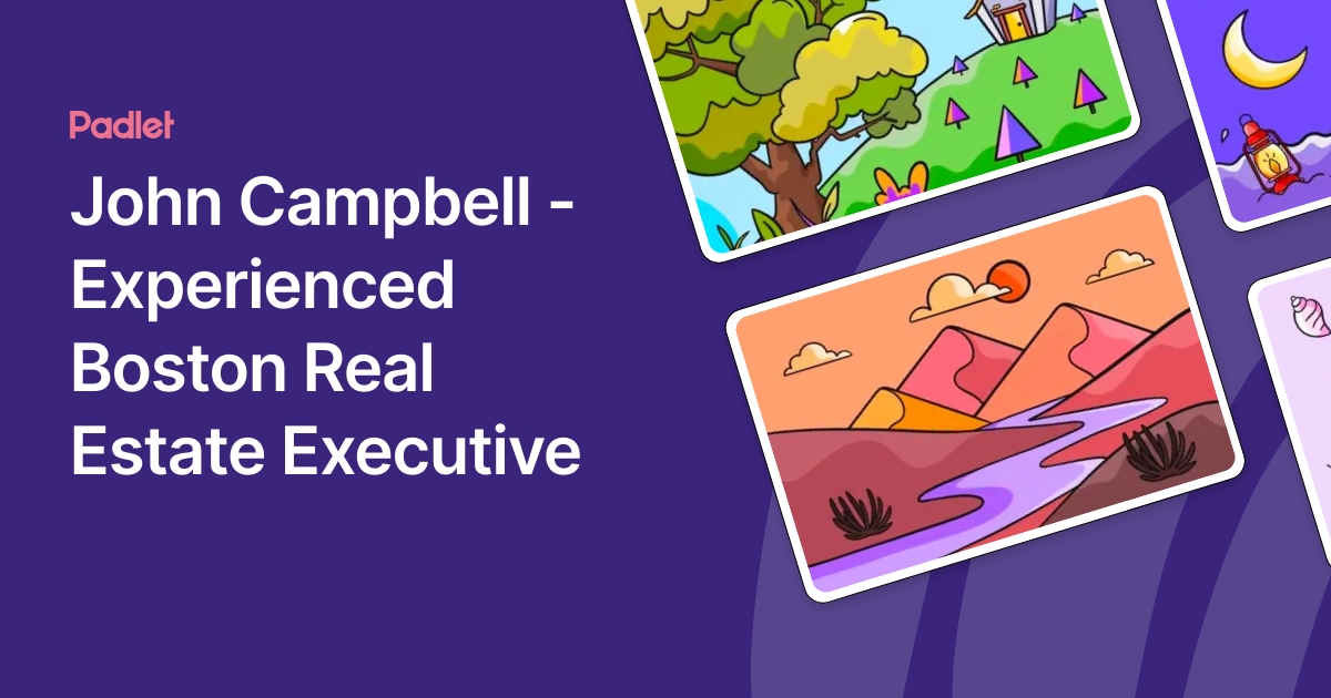 John Campbell - Experienced Boston Real Estate Executive