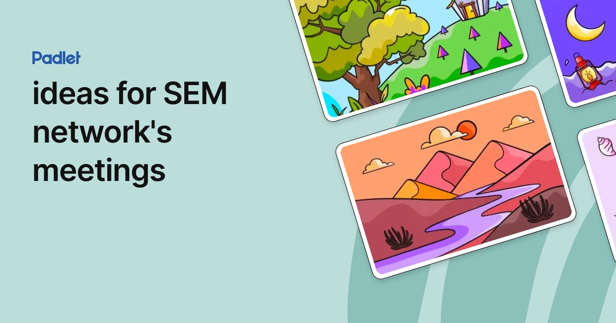 ideas for SEM network's meetings