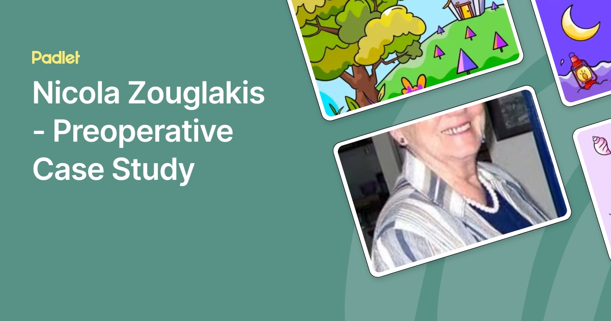 Nicola Zouglakis - Preoperative Case Study