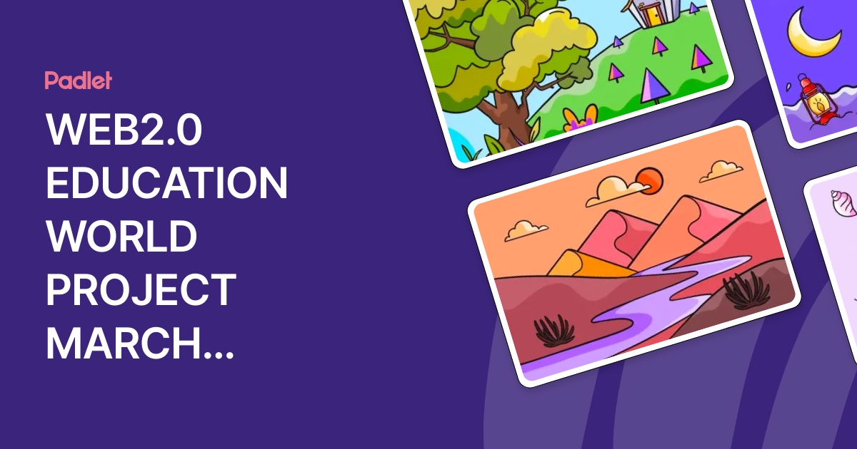 WEB2.0 EDUCATION WORLD PROJECT MARCH ACTIVITY