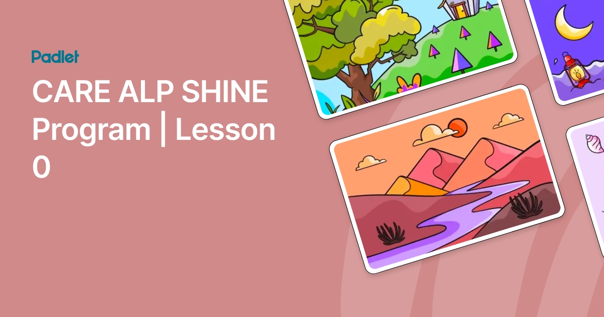 CARE ALP SHINE Program | Lesson 0